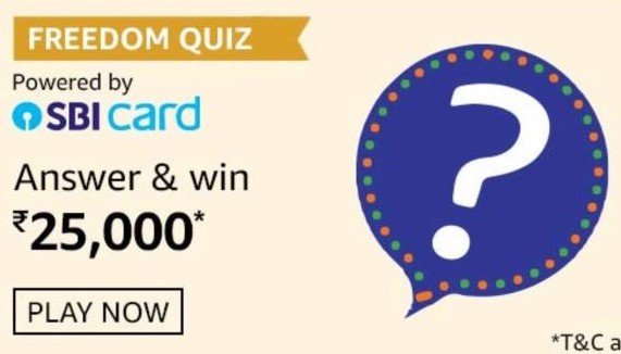 Amazon Freedom Quiz Answers 2020 - Participate & Win Rs.25,000 Pay Balance